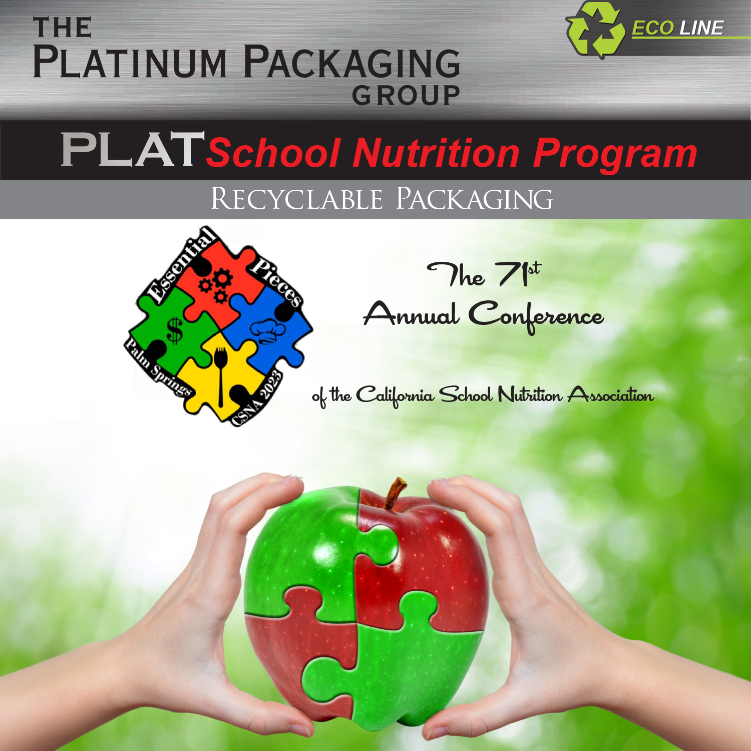 The Platinum Packaging Group at CSNA School Nutrition Conference
